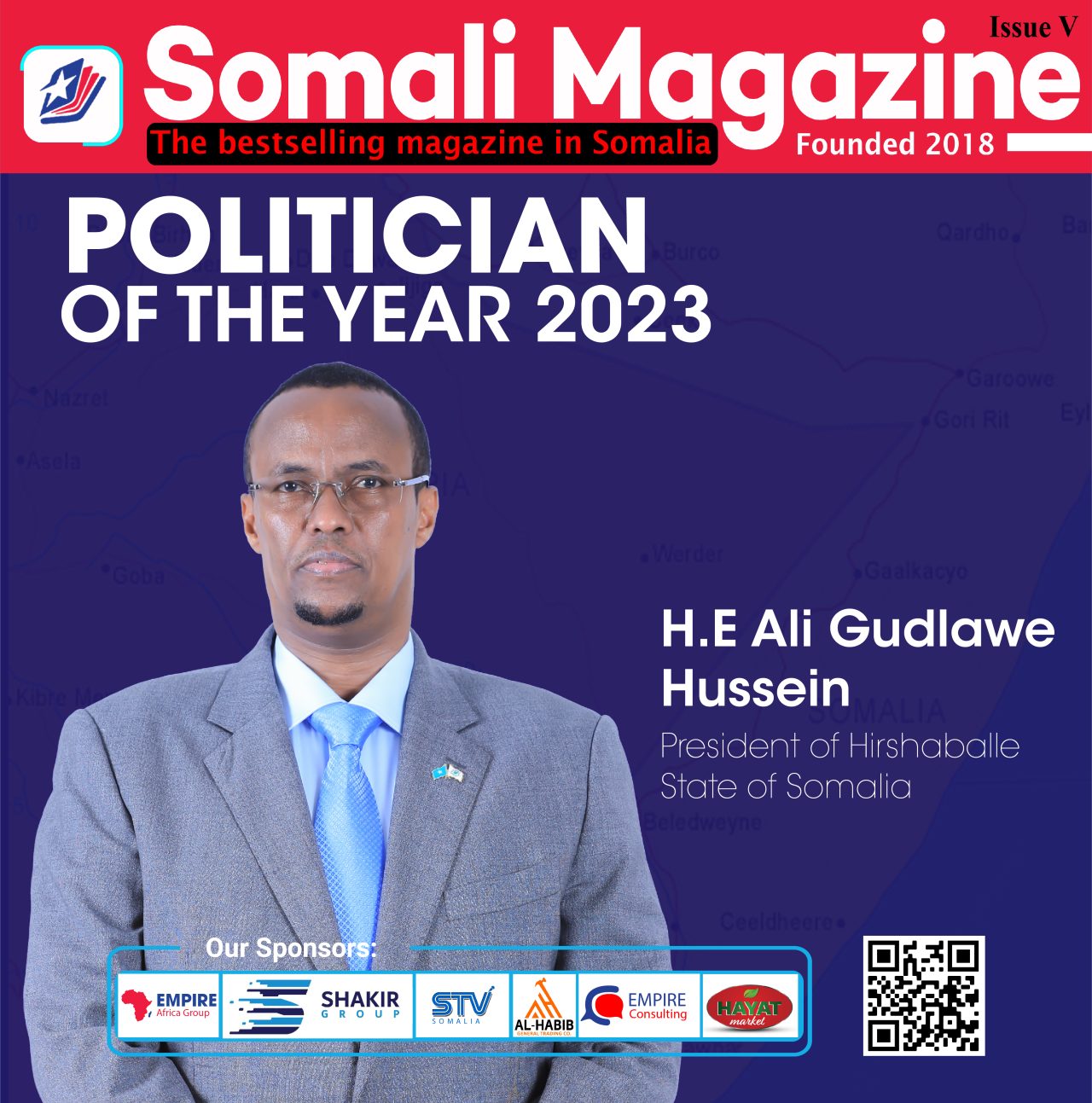 Somali Magazine’s Politician of the year 2023 “H.E Ali Guudlawe Hussein ...
