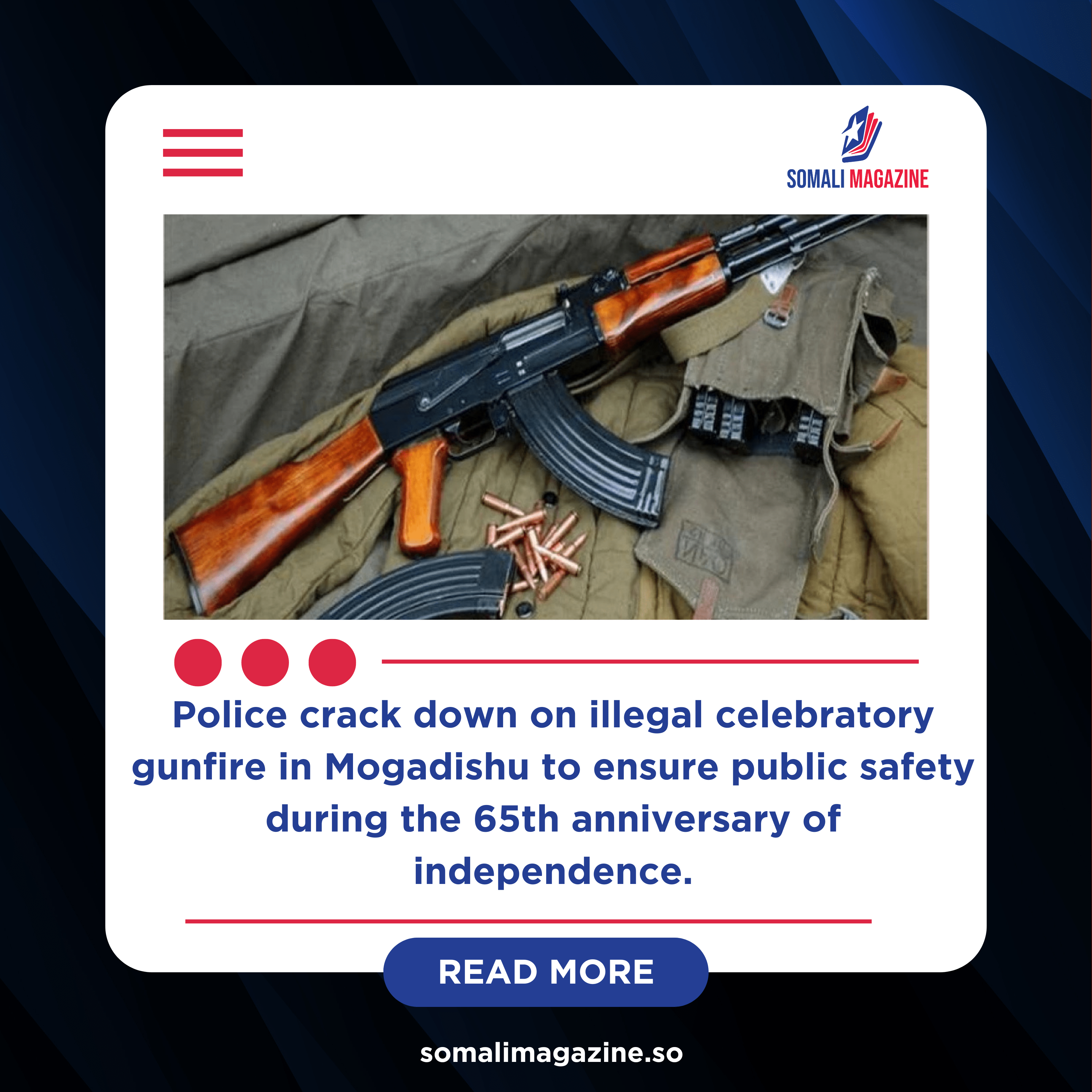 17 Arrested for Firing Guns During Somalia’s Independence Week ...