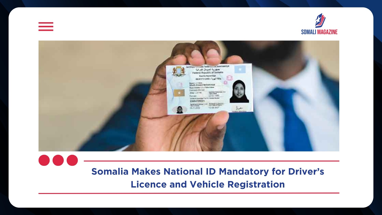 Somalia Makes National ID Card Mandatory for Driver’s Licence and ...