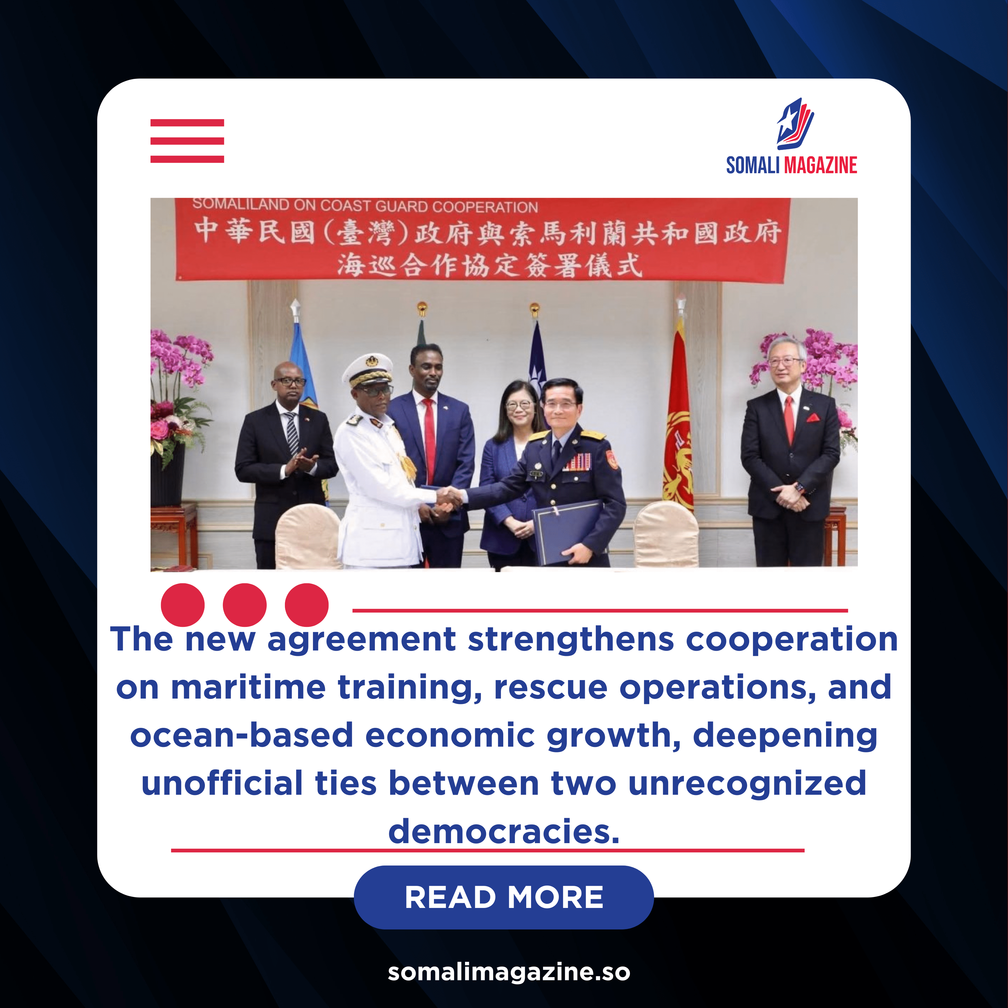 Taiwan and Somaliland Sign Historic Coast Guard Deal to Boost Maritime ...