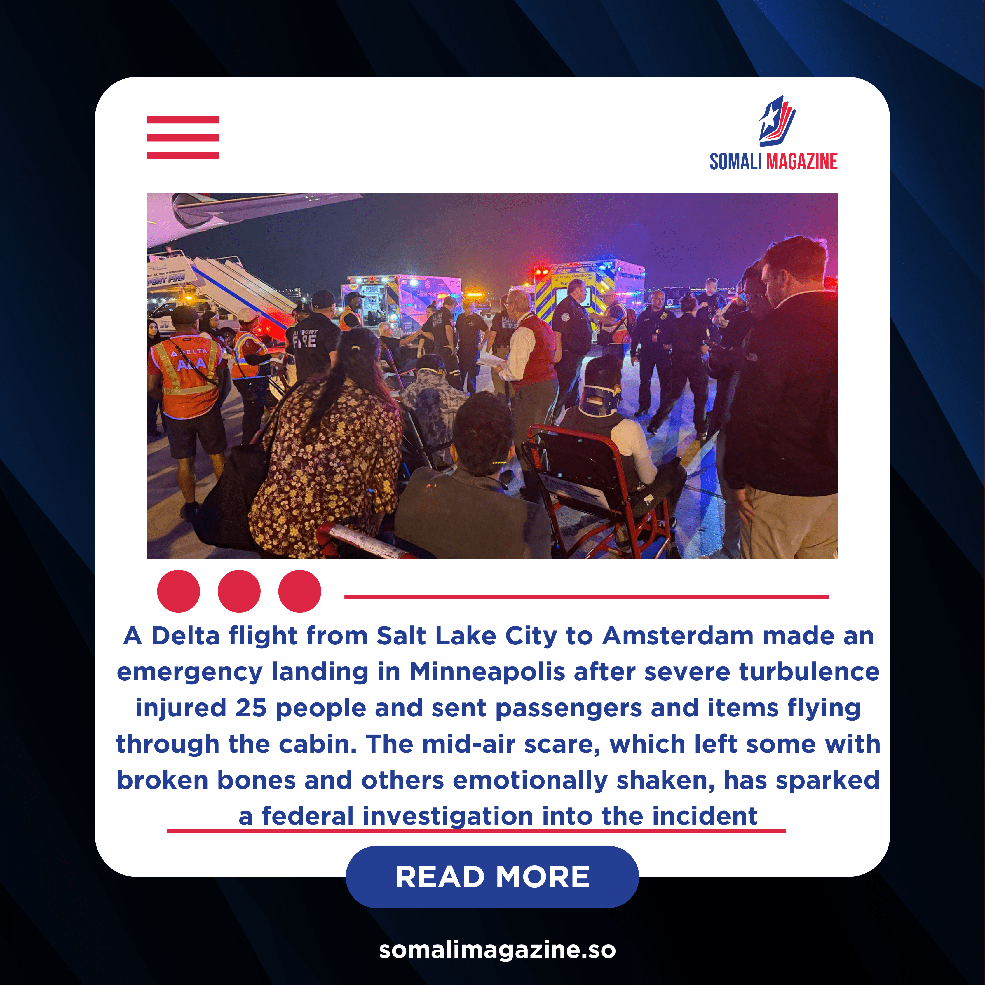 Terrifying Turbulence Forces Emergency Landing of Delta Flight - Somali ...