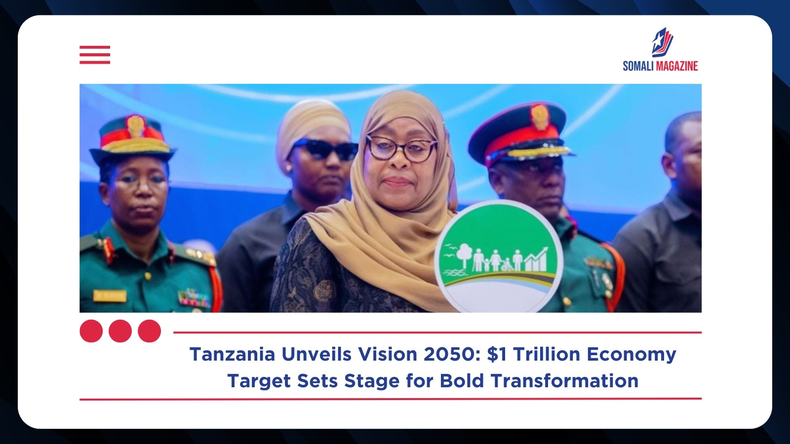 Tanzania’s Vision 2050 Targets $1trn GDP Growth as Nation Charts Path to High-Income Status ...