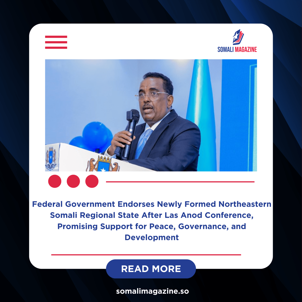 Somalia Welcomes New Northeastern State in Historic Step Toward Unity ...