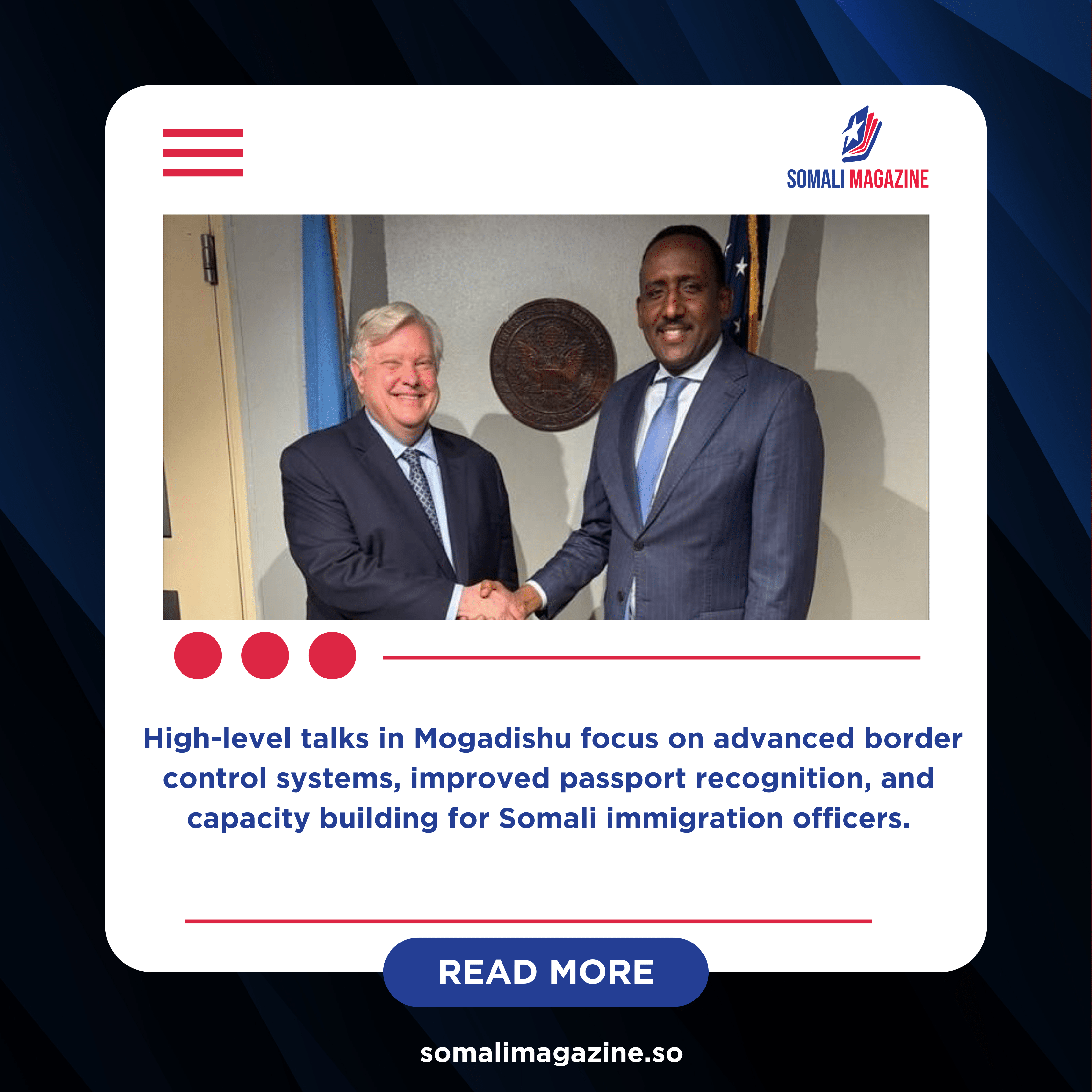 Somalia, U.S. Strengthen Ties to Boost Border Security and Passport ...