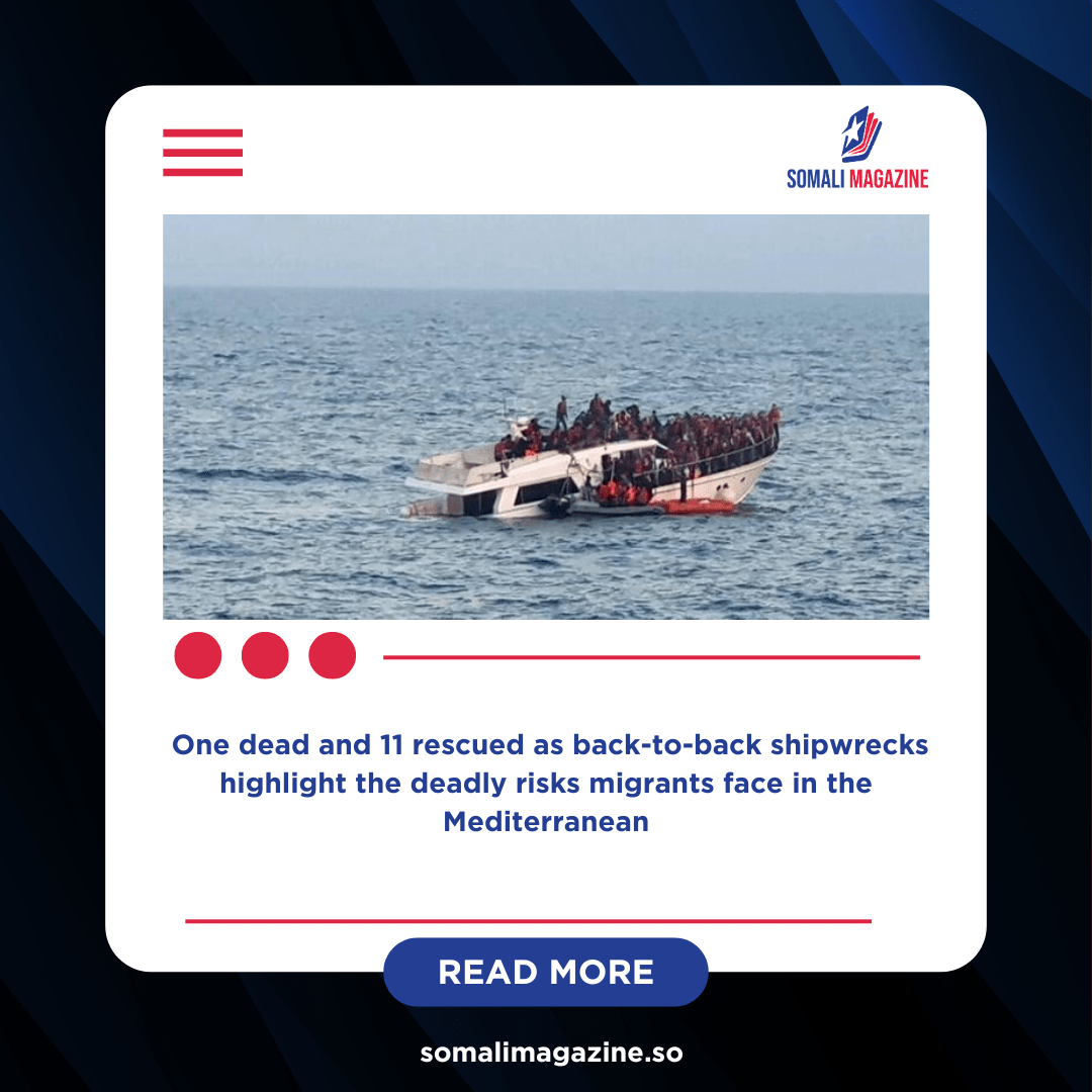 Dozens Missing After Migrant Boat Capsizes Off Lampedusa - Somali Magazine