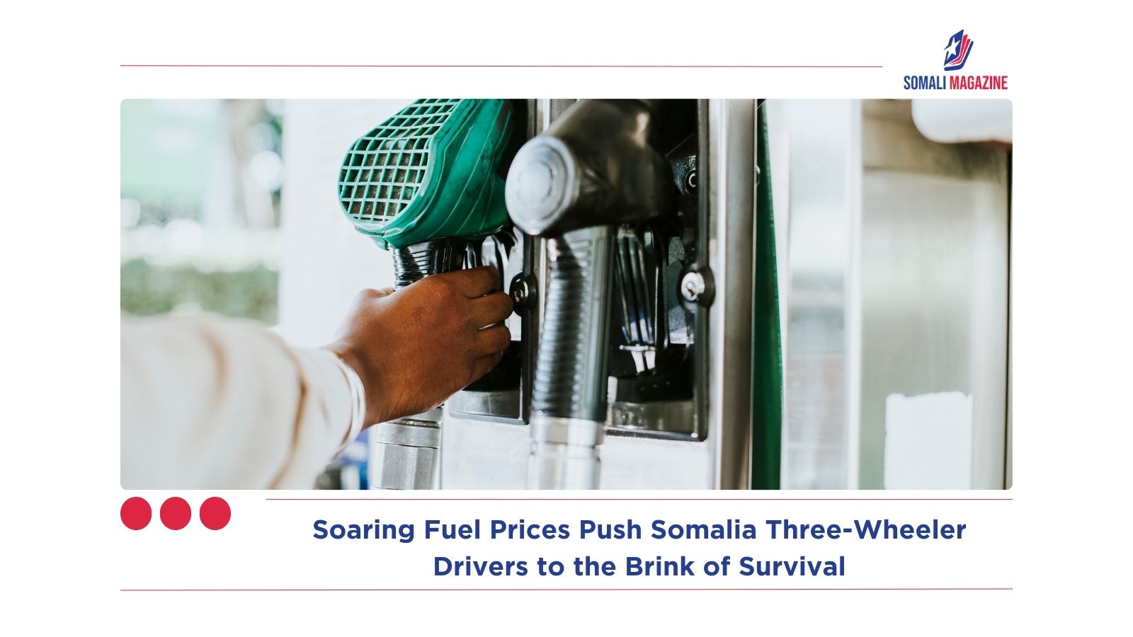 Soaring Fuel Prices Push Somalia Three-Wheeler Drivers to the Brink of ...